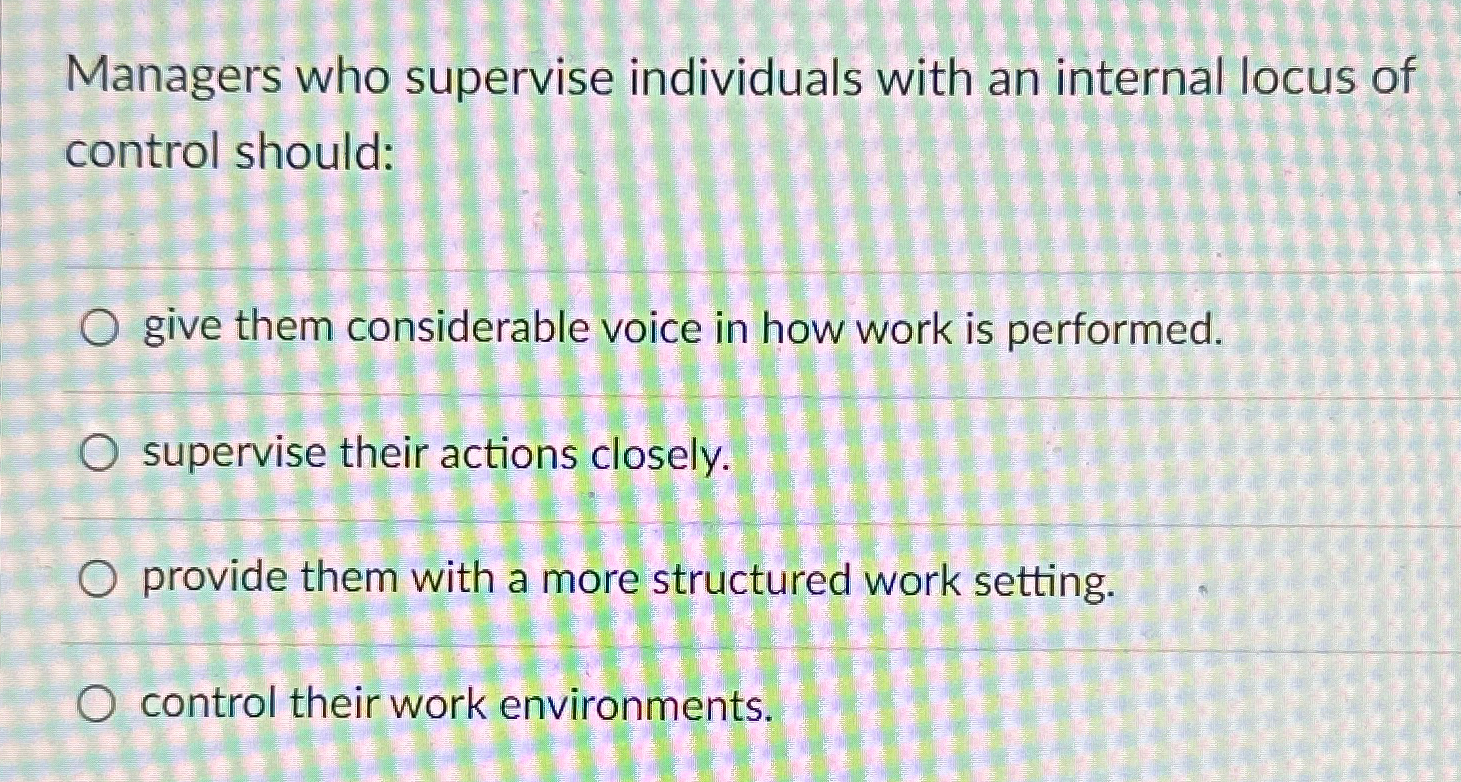 Solved Managers who supervise individuals with an internal | Chegg.com