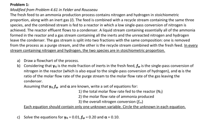 Solved Problem 1: Modified from Problem 4.61 in Felder and | Chegg.com