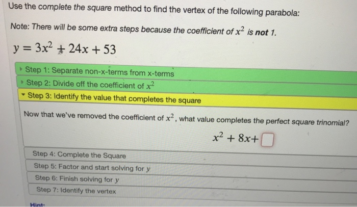 Solved Use the complete the square method to find the vertex | Chegg.com