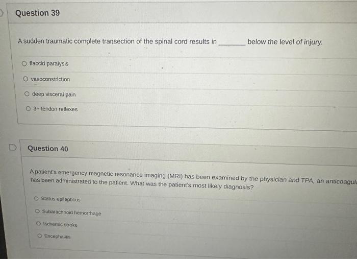 Solved A sudden traumatic complete transection of the spinal | Chegg.com