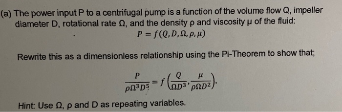Solved (a) The power input P to a centrifugal pump is a | Chegg.com