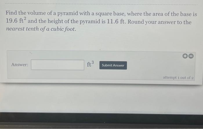 Solved Find the volume of a pyramid with a square base, | Chegg.com