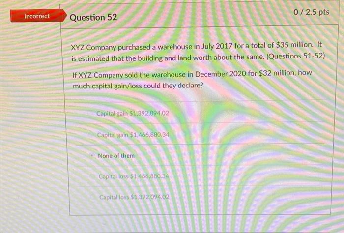 Solved XYZ Company purchased a warehouse in July 2017 for a | Chegg.com