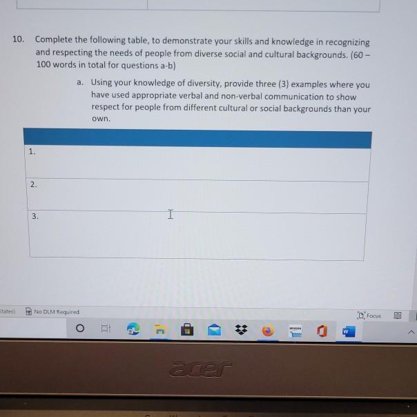 Solved 10. Complete the following table, to demonstrate your | Chegg.com