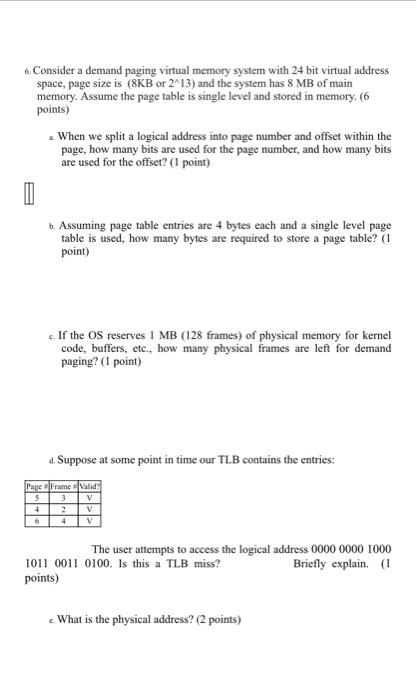 Solved 6. Consider a demand paging virtual memory system | Chegg.com