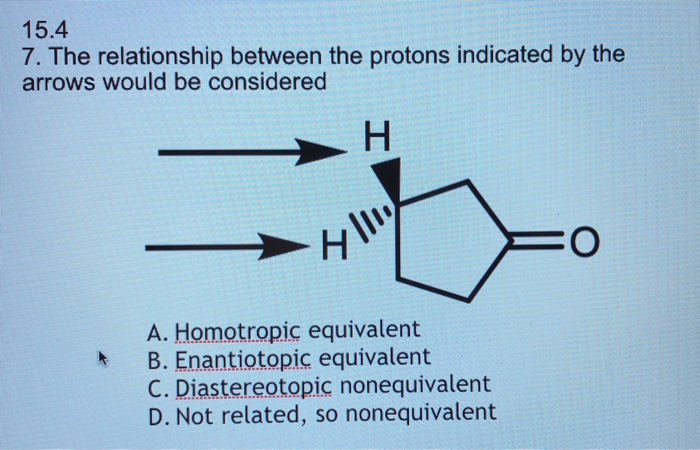 Solved 6. Indicate if the two protons in the following are | Chegg.com