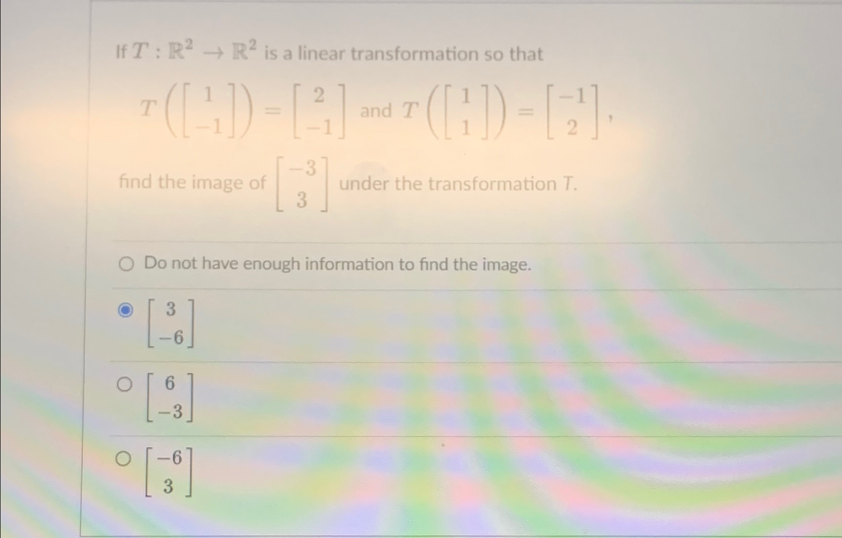 Solved If T:R2→R2 ﻿is a linear transformation so | Chegg.com