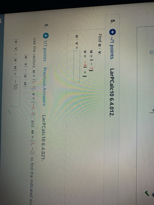 Solved 5. + -/1 points LarPCalc10 6.4.012. Find u. v. u = i | Chegg.com Solved 5. + -/1 points LarPCalc10 6.4.012. Find u. v. u = i | Chegg.com