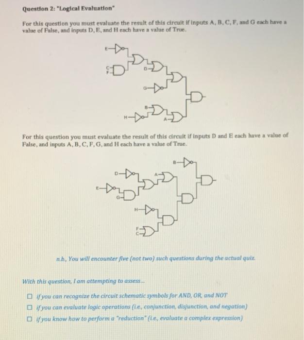Solved Question 2: "Logical Evaluation For this question you | Chegg.com