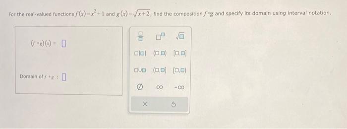 Solved For the real-valued functions f(x)=x2+1 and g(x)=x+2, | Chegg.com