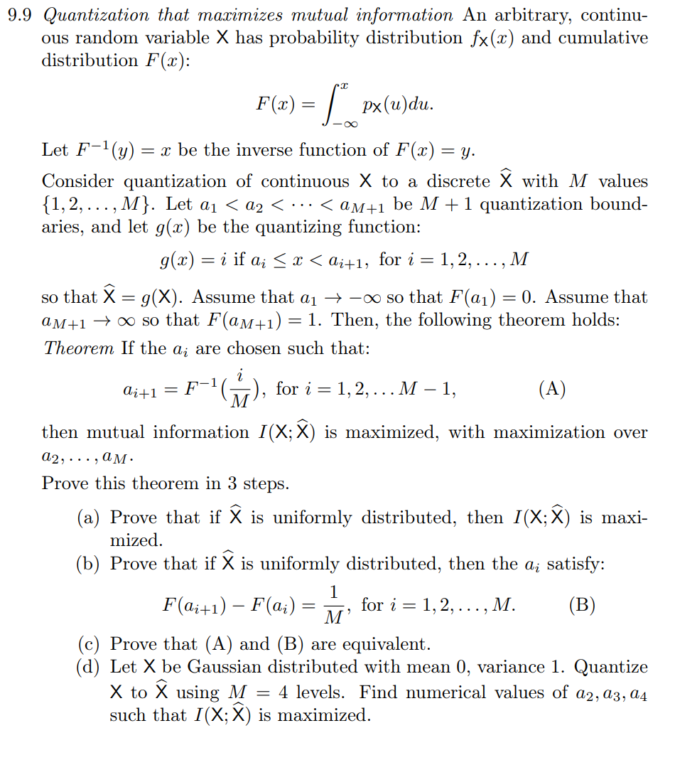 Solved 9.9 ﻿Quantization that maximizes mutual information | Chegg.com