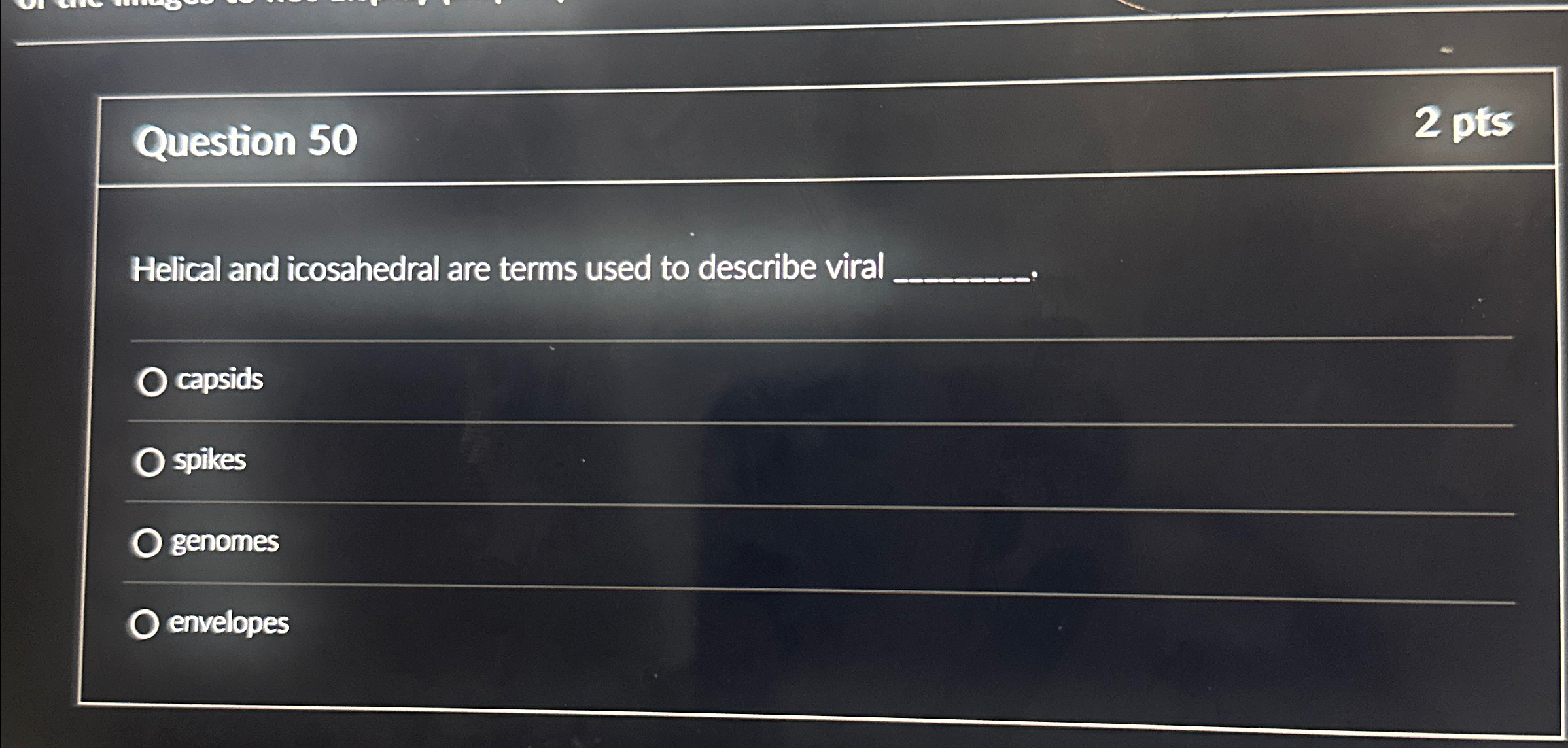 Solved Question 50 2 ﻿pts Helical and icosahedral are terms | Chegg.com