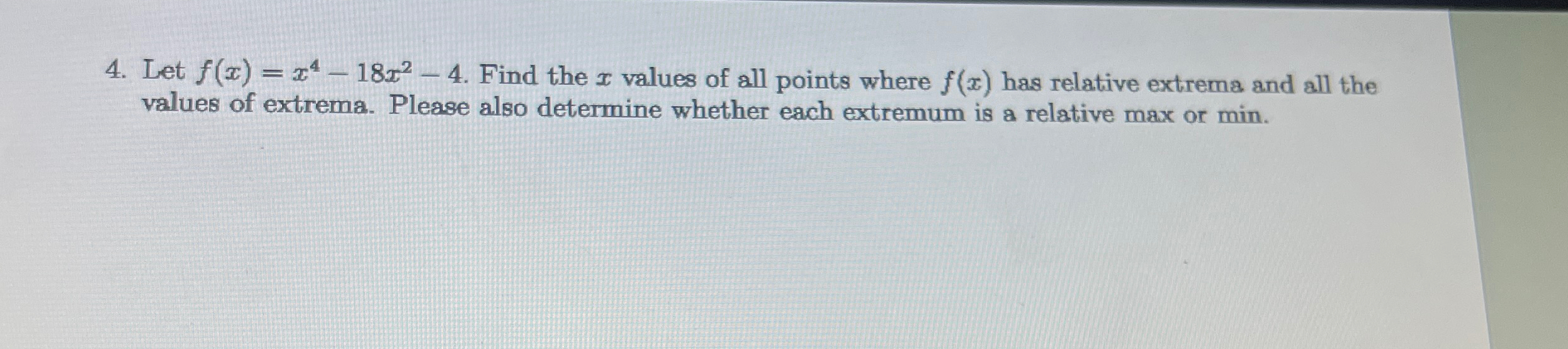 Let f(x)=x4-18x2-4. ﻿Find the x ﻿values of all points | Chegg.com