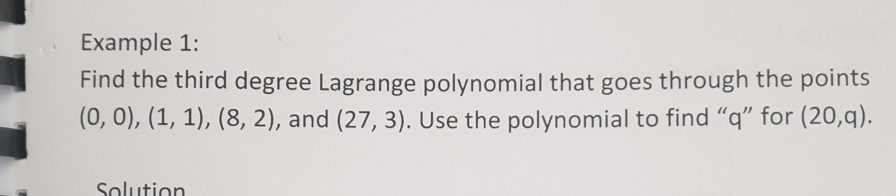 Example 1:Find the third degree Lagrange polynomial | Chegg.com