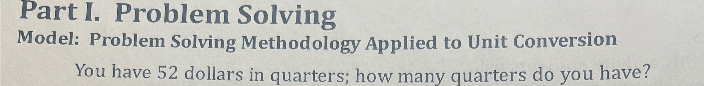 Solved Part I. Problem SolvingModel: Problem Solving | Chegg.com