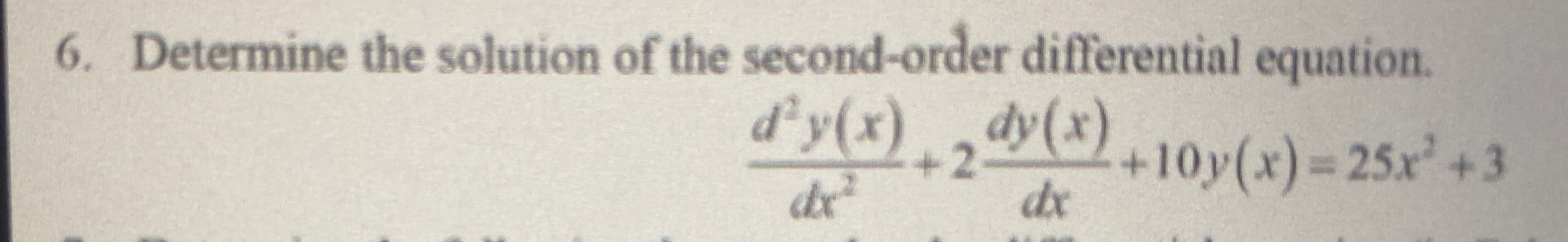 Determine the solution of the second-order | Chegg.com