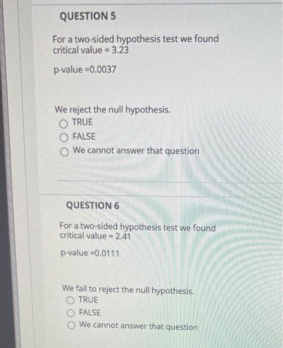 Solved QUESTION 1 For a two-sided hypothesis test we found | Chegg.com