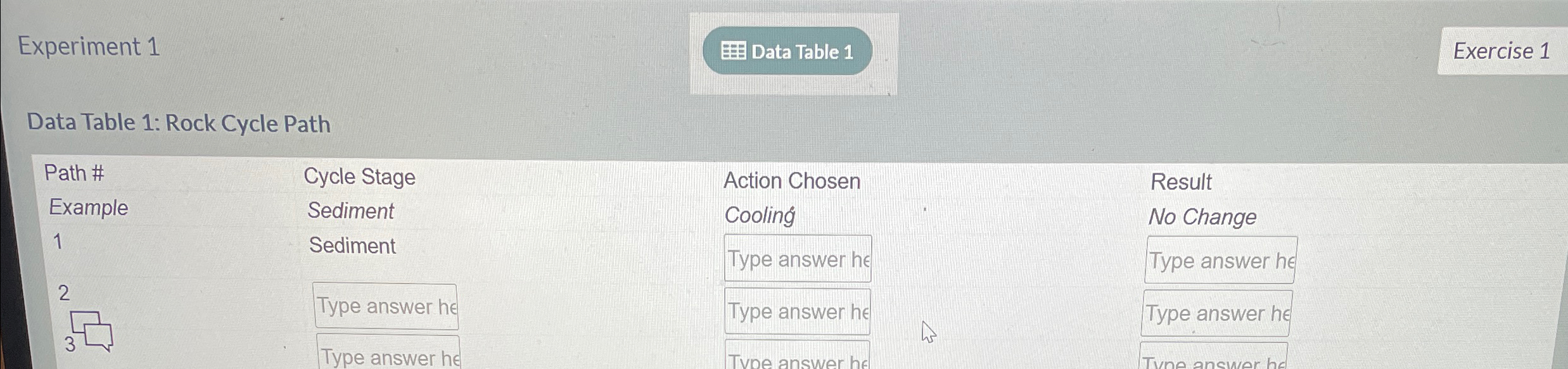 Solved Experiment 1Exercise 1Data Table 1: Rock Cycle | Chegg.com Solved Experiment 1Exercise 1Data Table 1: Rock Cycle | Chegg.com