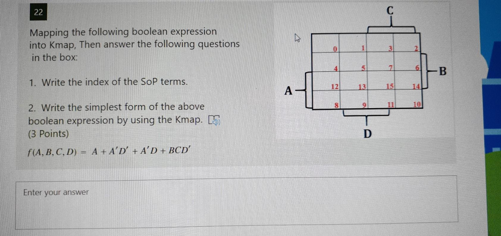 Solved 22 Mapping the following boolean expression into | Chegg.com