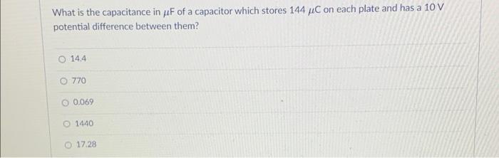 Solved What is the capacitance in juf of a capacitor which | Chegg.com