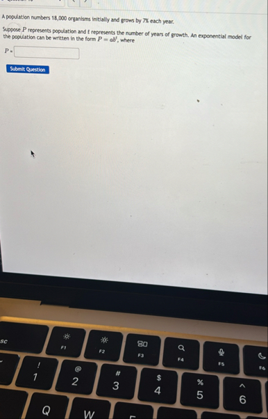 Solved A population numbers 18,000 ﻿organisms initially and | Chegg.com