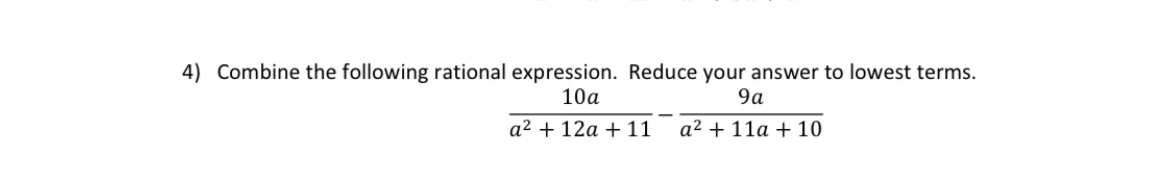 Solved Combine the following rational expression. Reduce | Chegg.com