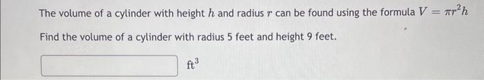Solved The volume of a cylinder with height h and radius r | Chegg.com