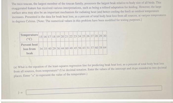 Solved The toco toucan, the largest member of the toucan | Chegg.com