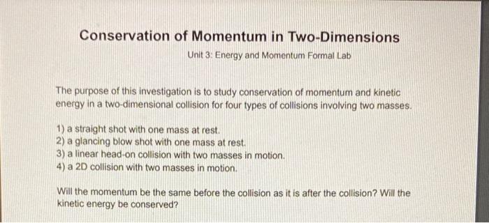 Solved Conservation of Momentum in Two-Dimensions Unit 3. | Chegg.com