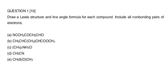 Solved QUESTION 1 [10] Draw a Lewis structure and line angle | Chegg.com