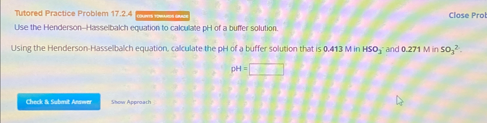 Solved Tutored Practice Problem 17 2 4use The