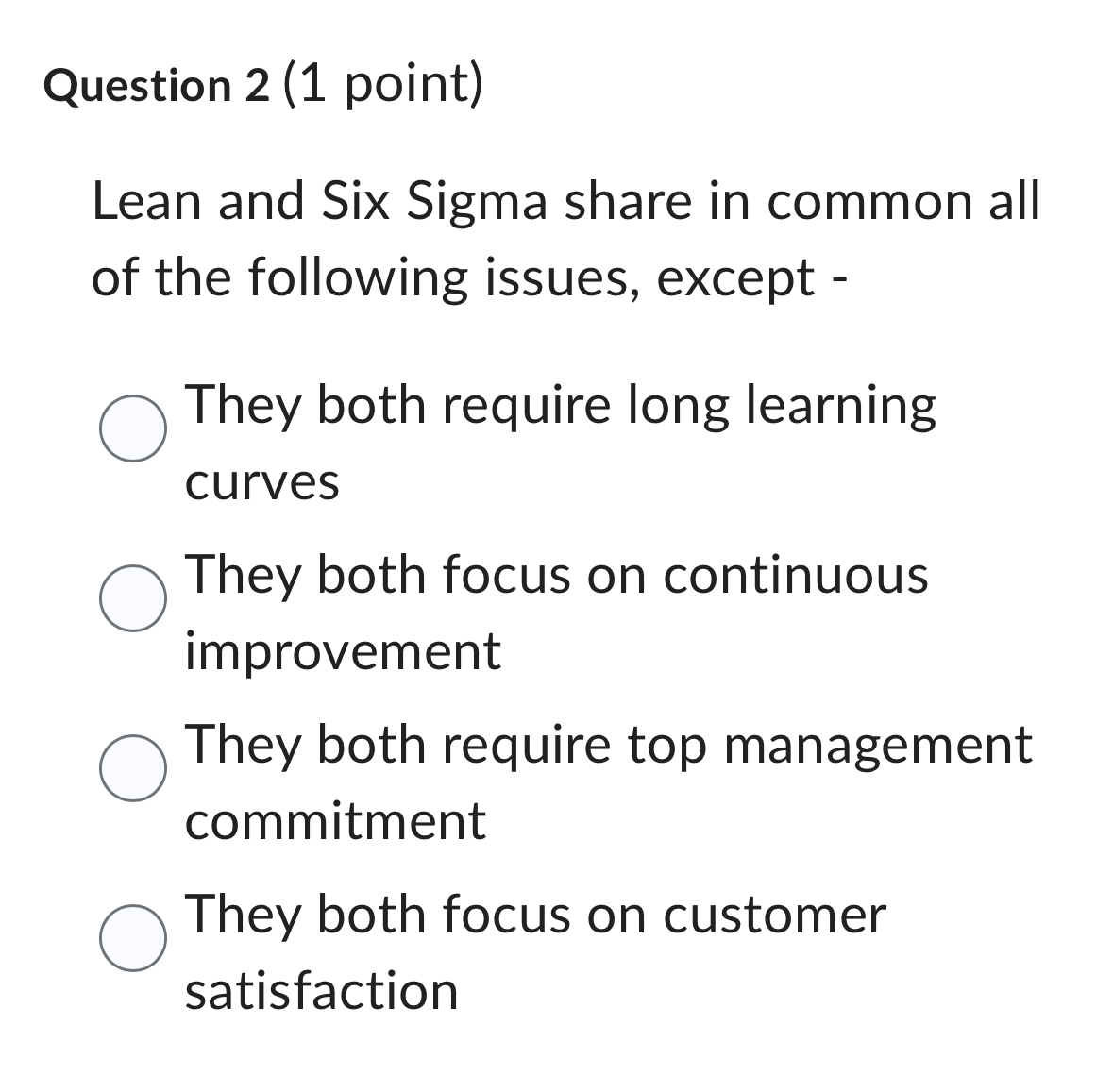 Solved Question 2 (1 ﻿point)Lean and Six Sigma share in | Chegg.com