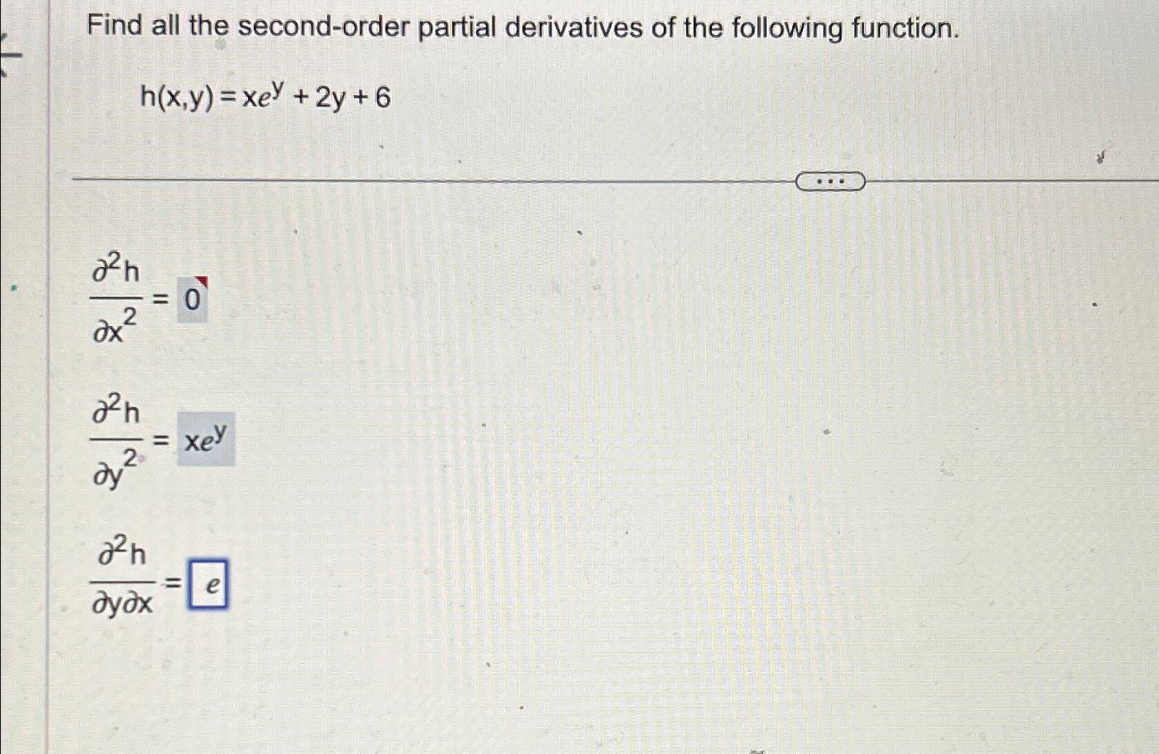 Solved Find all the second-order partial derivatives of the | Chegg.com