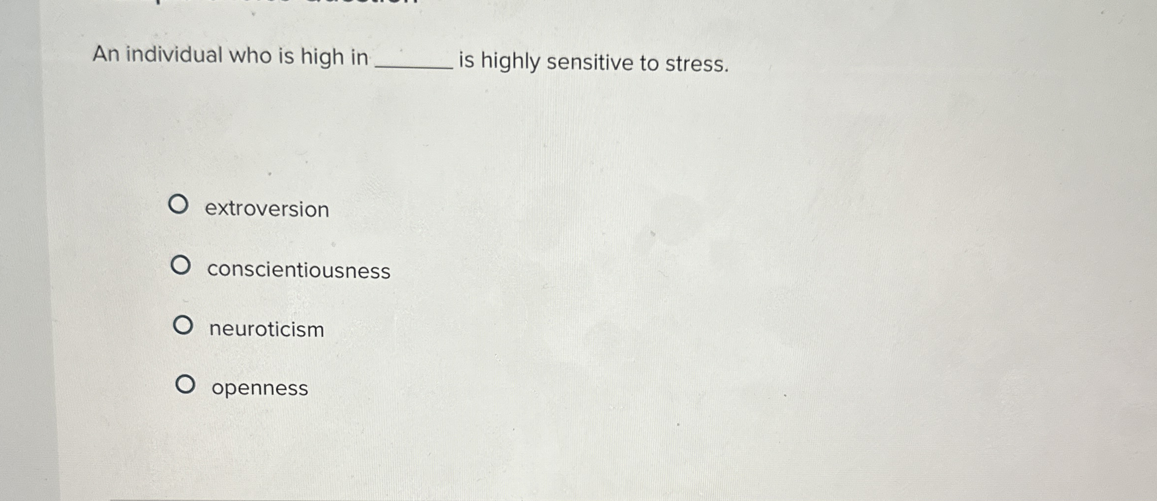 Solved An individual who is high in q, ﻿is highly sensitive | Chegg.com