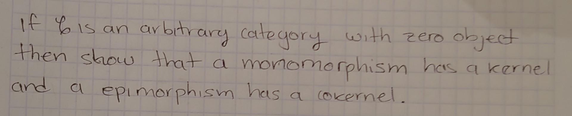 Solved if bis an arbitrary category with zero object then | Chegg.com