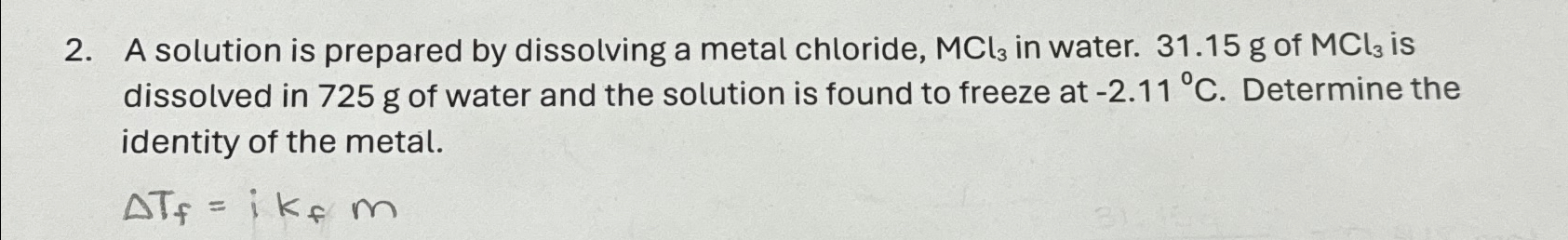 Solved A solution is prepared by dissolving a metal | Chegg.com