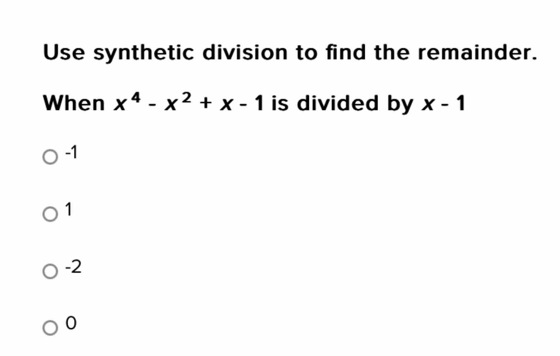 Solved Use synthetic division to find the remainder.When | Chegg.com