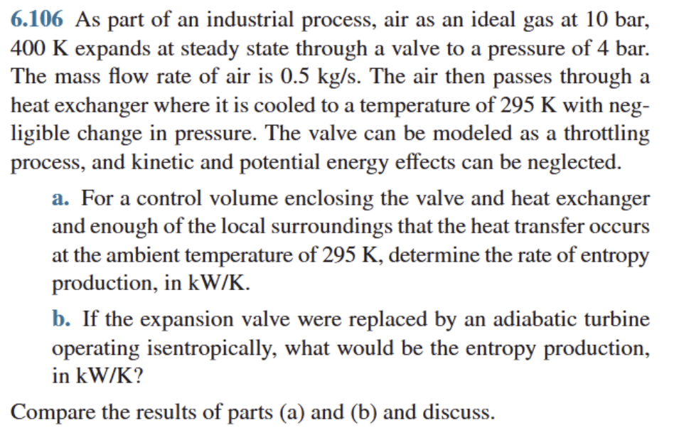 Solved by an EXPERT 6.106 ﻿As part of an industrial process, air as an ...