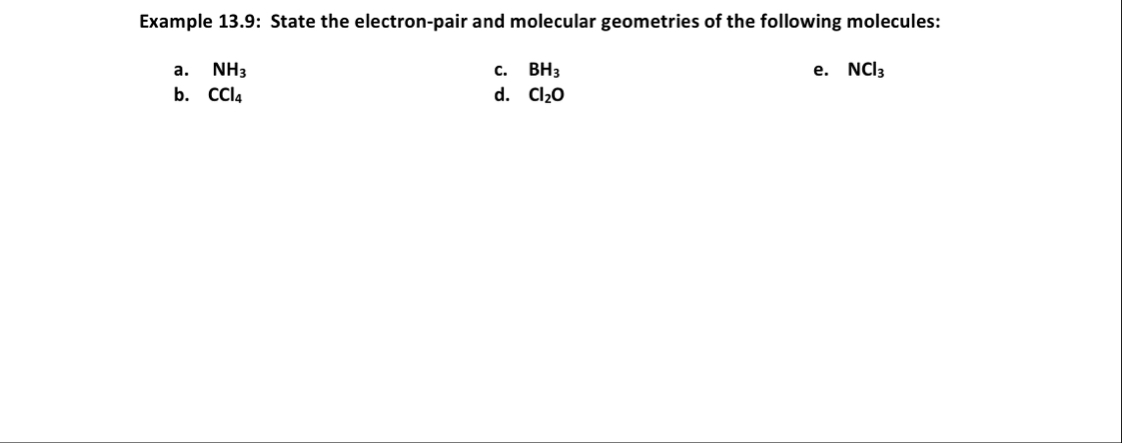 Solved Example 13.9: State the electron-pair and molecular | Chegg.com