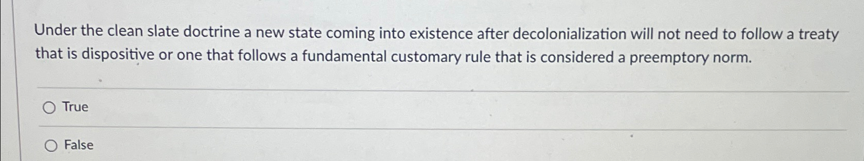 Solved Under the clean slate doctrine a new state coming | Chegg.com