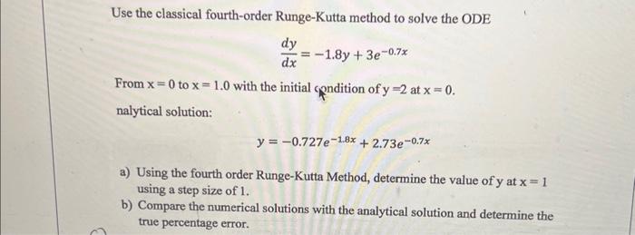 Solved Use the classical fourth-order Runge-Kutta method to | Chegg.com