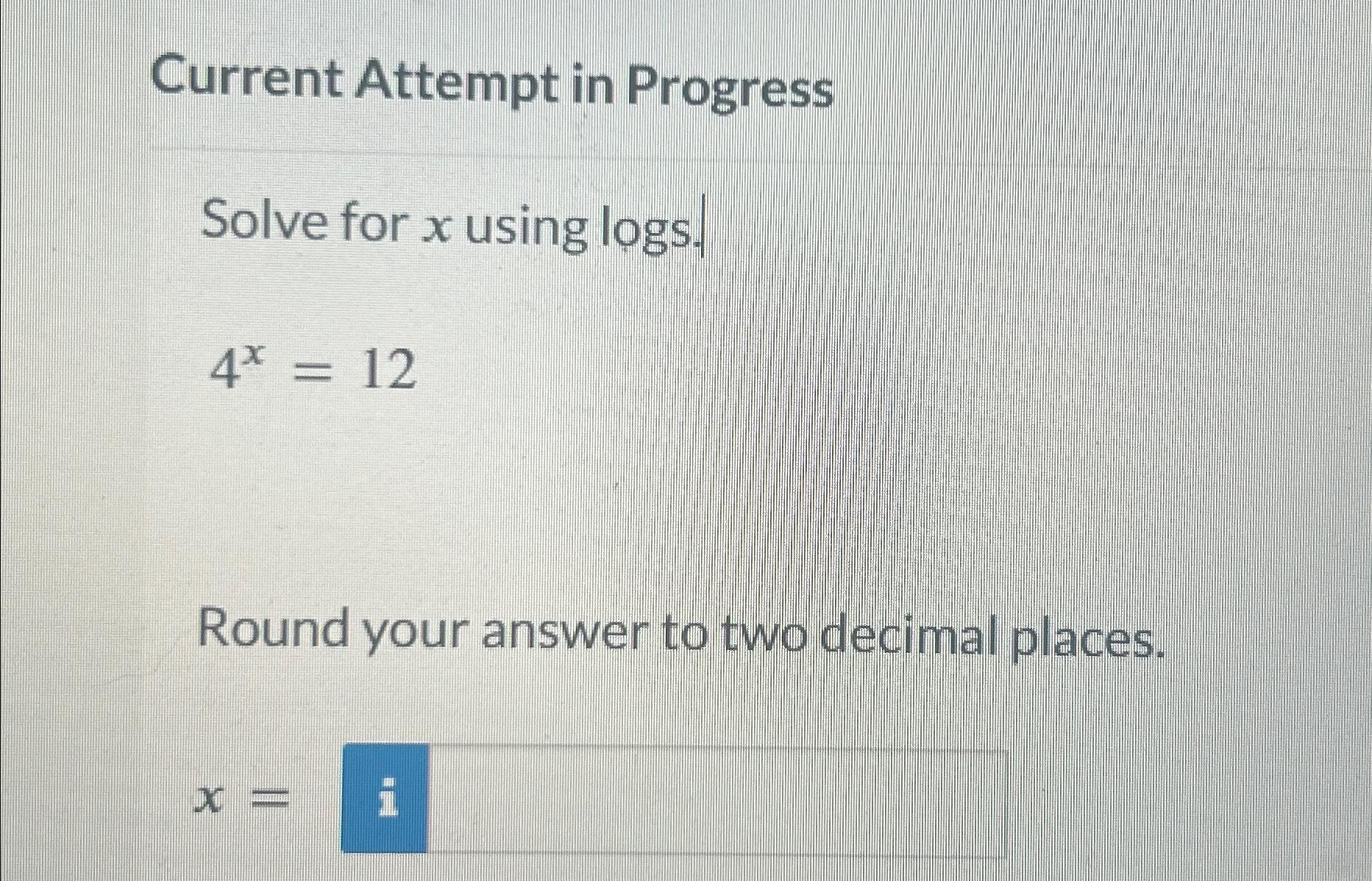 Solved Current Attempt in ProgressSolve for x ﻿using | Chegg.com