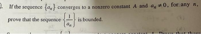 Solved If the sequence {an} converges to a nonzero constant | Chegg.com