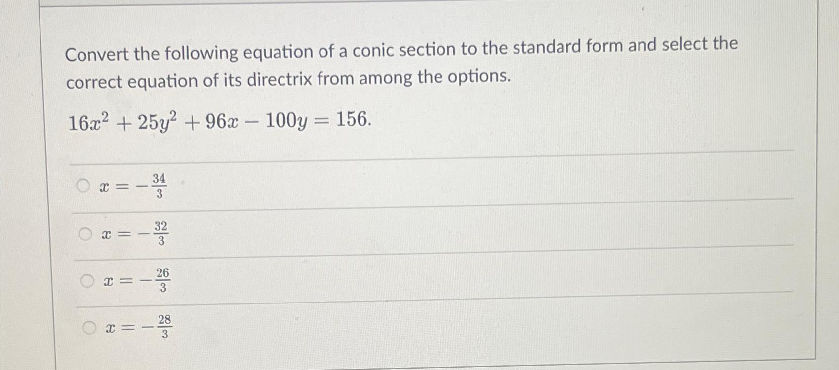 Solved Convert the following equation of a conic section to | Chegg.com