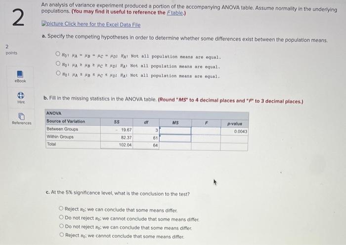 Solved An analysis of variance experiment produced a portion | Chegg.com
