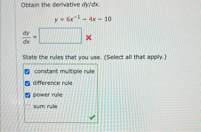 Solved Obtain the derivative dy/dx. - y = 6x-1 4x - 10 dy dx | Chegg.com