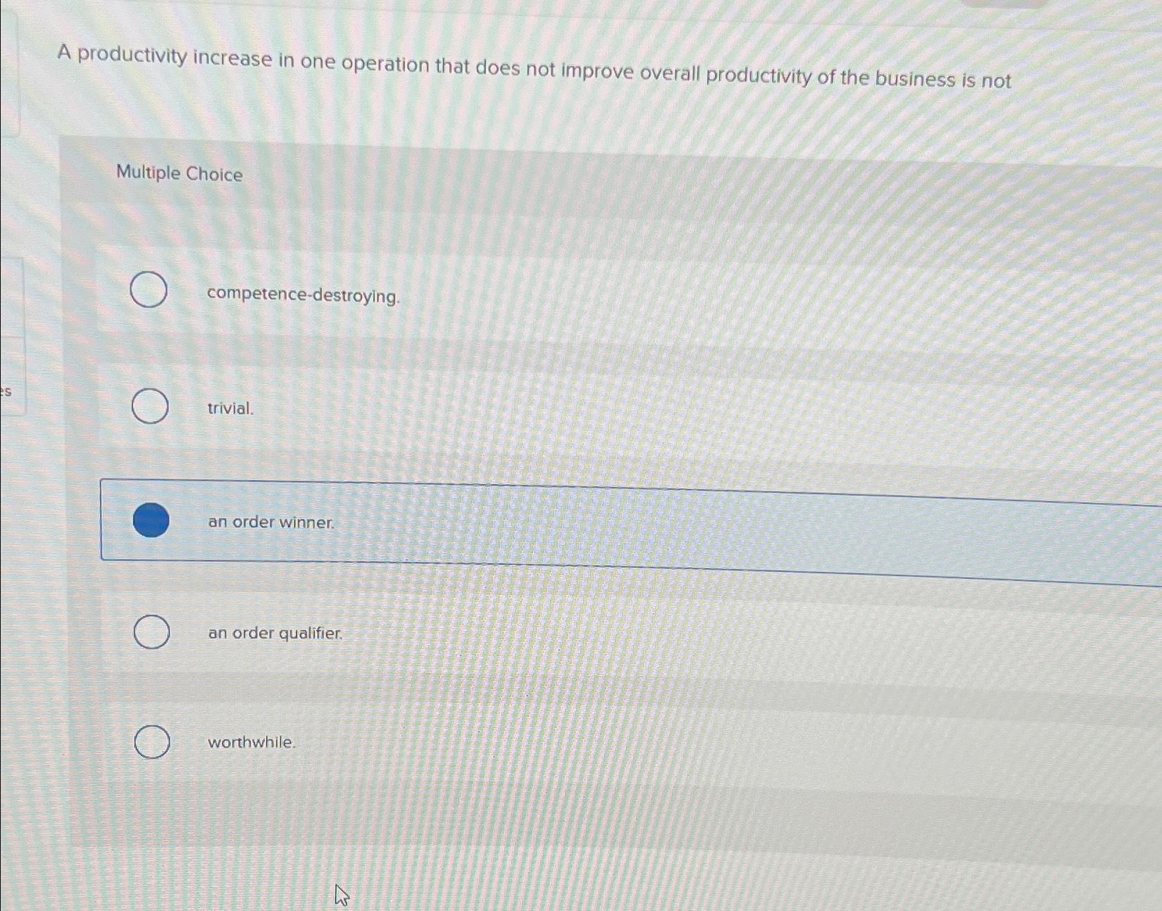 Solved A productivity increase in one operation that does | Chegg.com