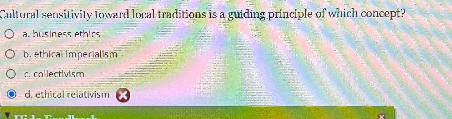 Solved Cultural sensitivity toward local traditions is a | Chegg.com
