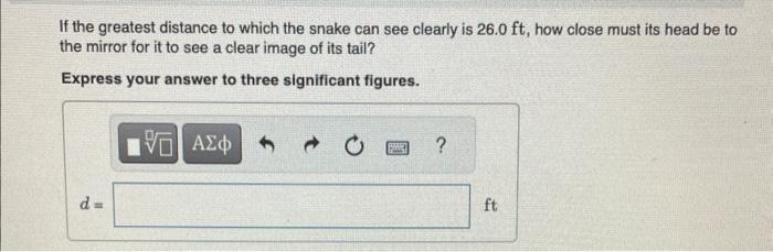 Solved A 14.0-foot-long, nearsighted python is stretched out | Chegg.com