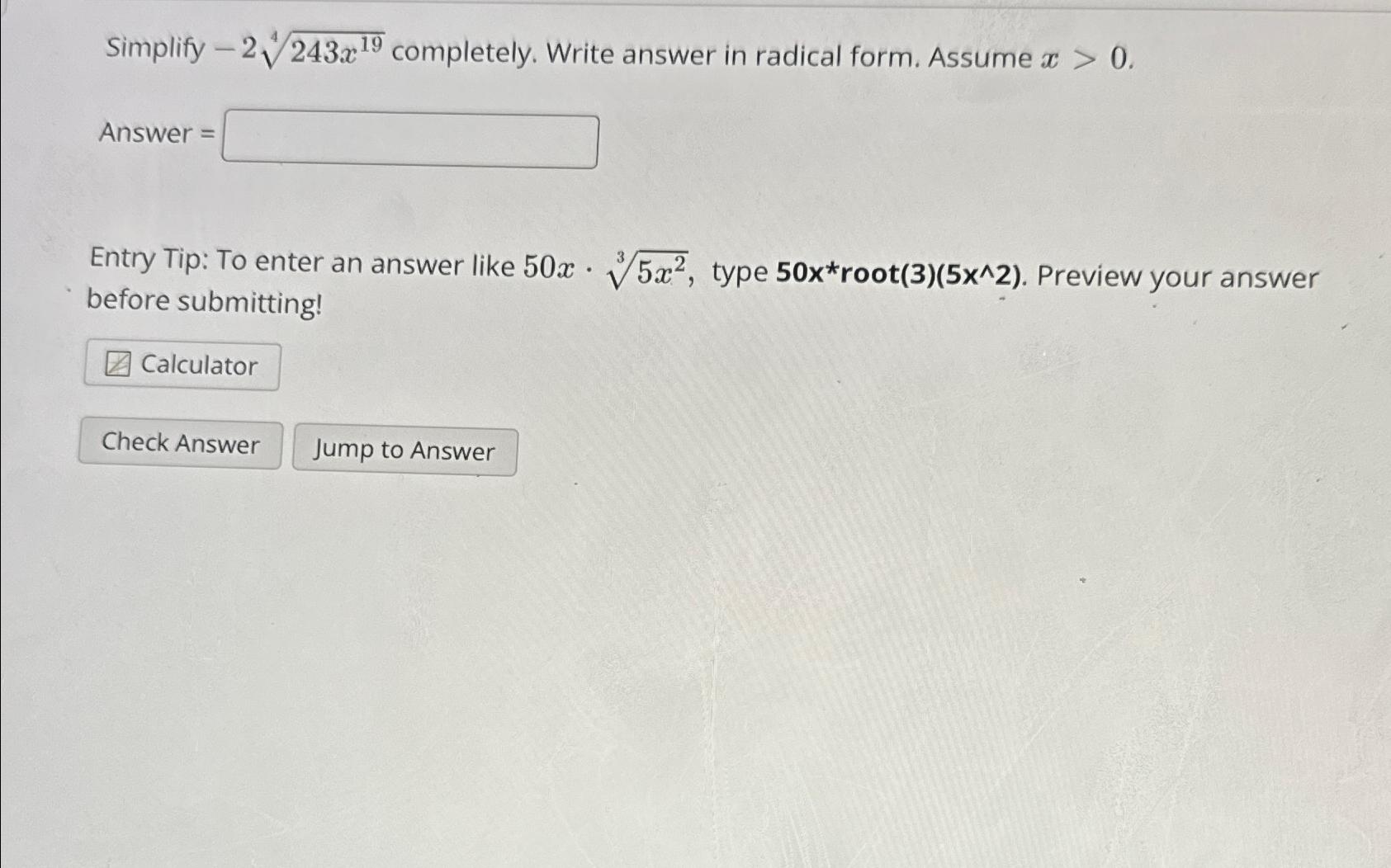 Solved Simplify 2243x194 completely Write Answer In Chegg